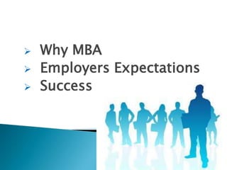 Why mba | PPTX