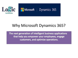 Why Microsoft Dynamics 365 ? | PPTX