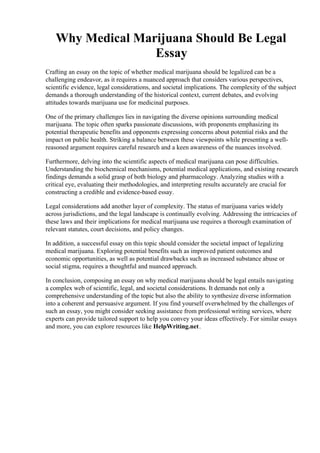 Why Medical Marijuana Should Be Legal Essay | PDF