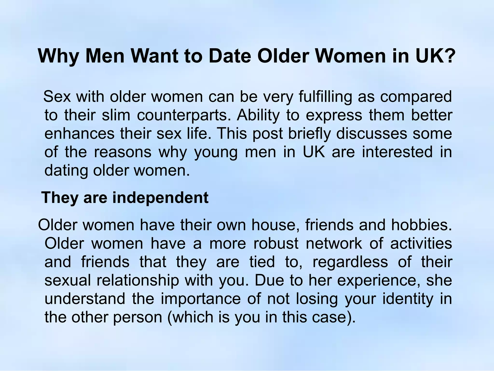 Why Men Want To Date Older Women In Uk Ppt