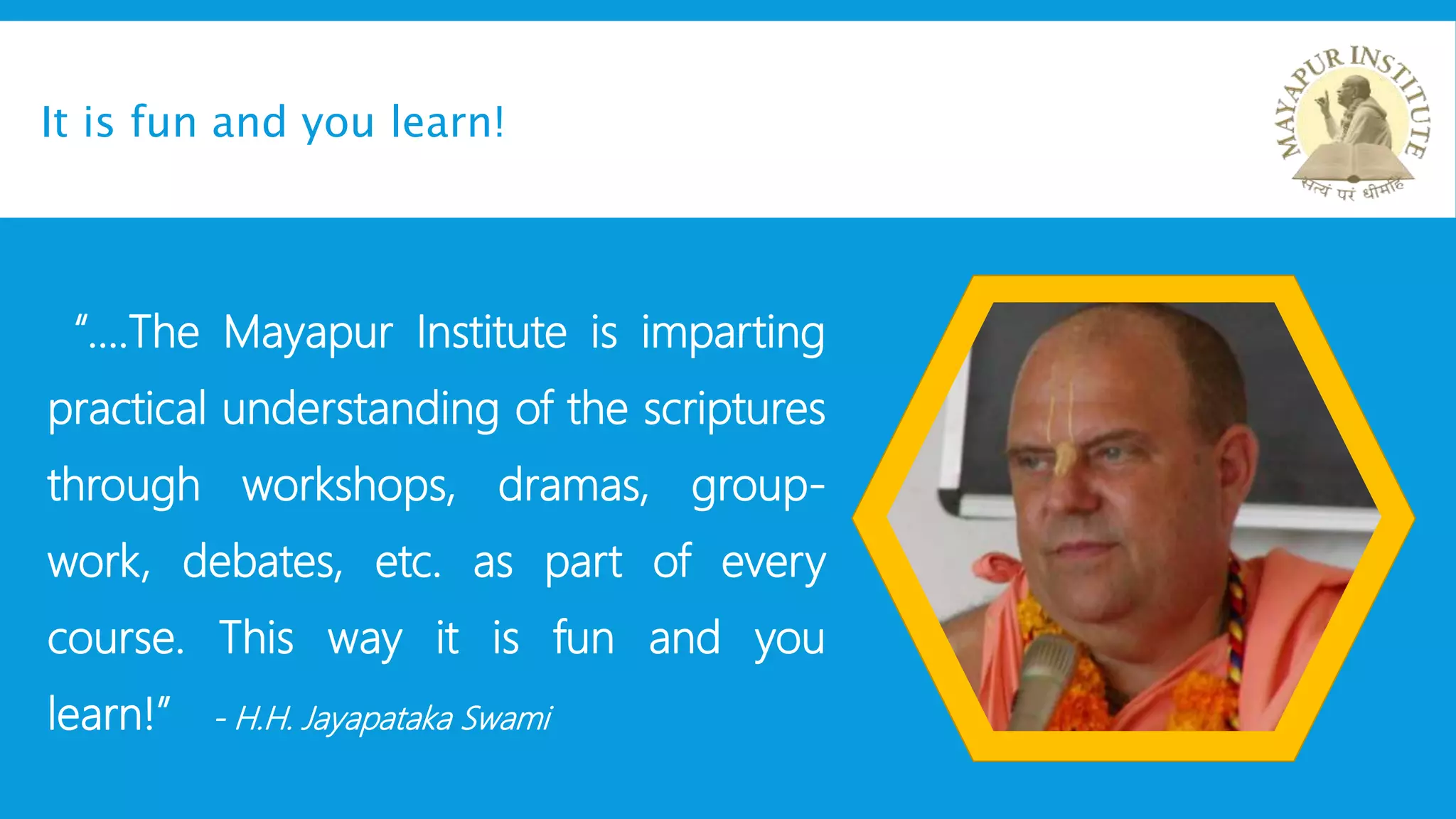 Why Mayapur Institute? | PPTX