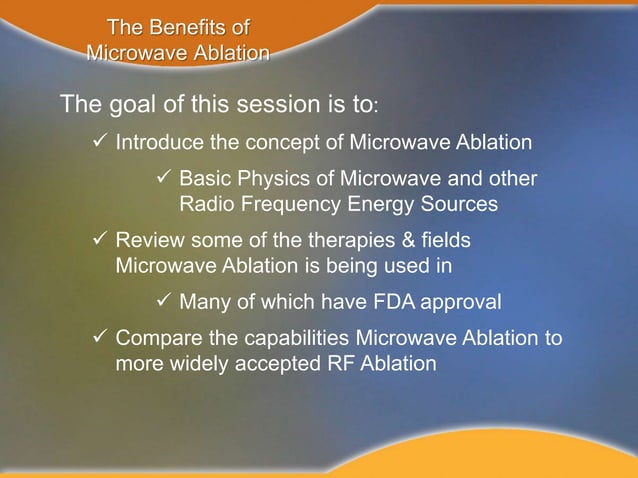 The benefits of microwave ablation | PPT