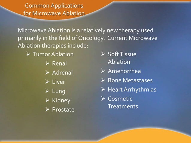 The benefits of microwave ablation | PPT
