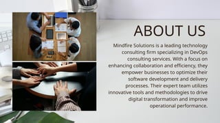 Why Mindfire Solutions is Your Go-To Tech Partner.pptx