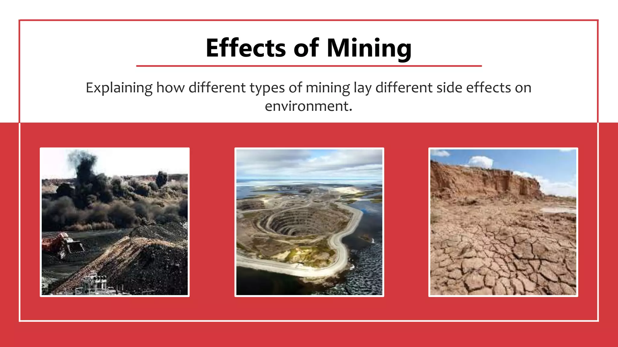 Why Mining is an Environmental Evil.pptx