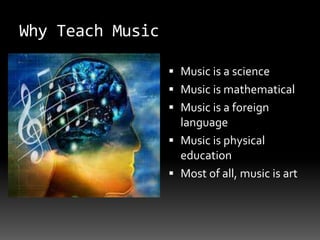 Why music education | PPT