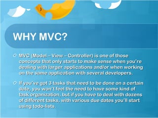 Why MVC? | PPT | Web Development | Internet