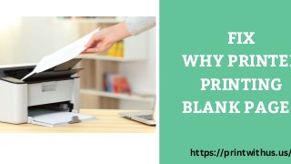 Methods to Fix Printer Printing Blank Pages | PPT