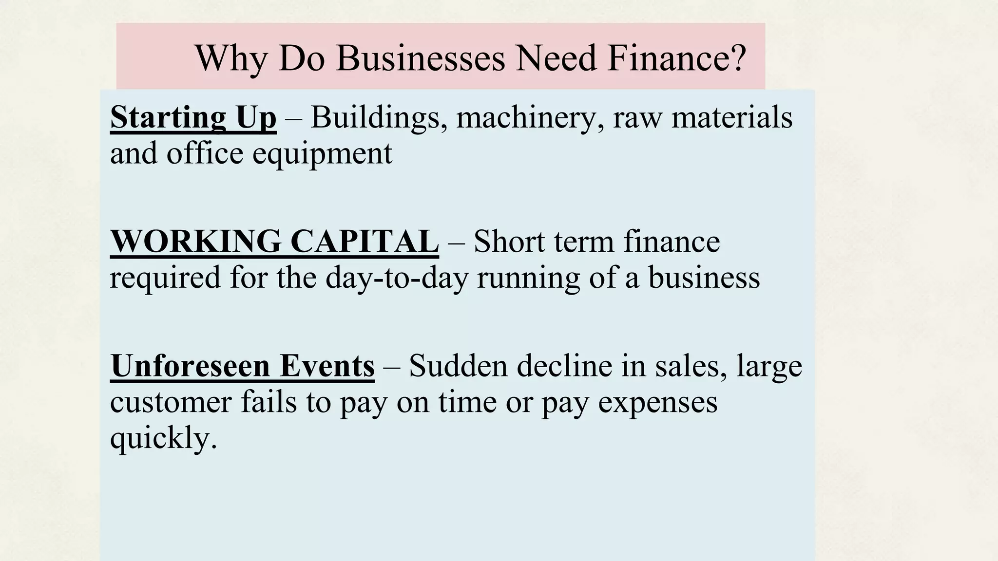 Why need finance in business and their different sources | PPTX