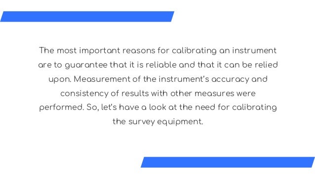 Why Need To Calibrate Survey Equipment? | PPTX