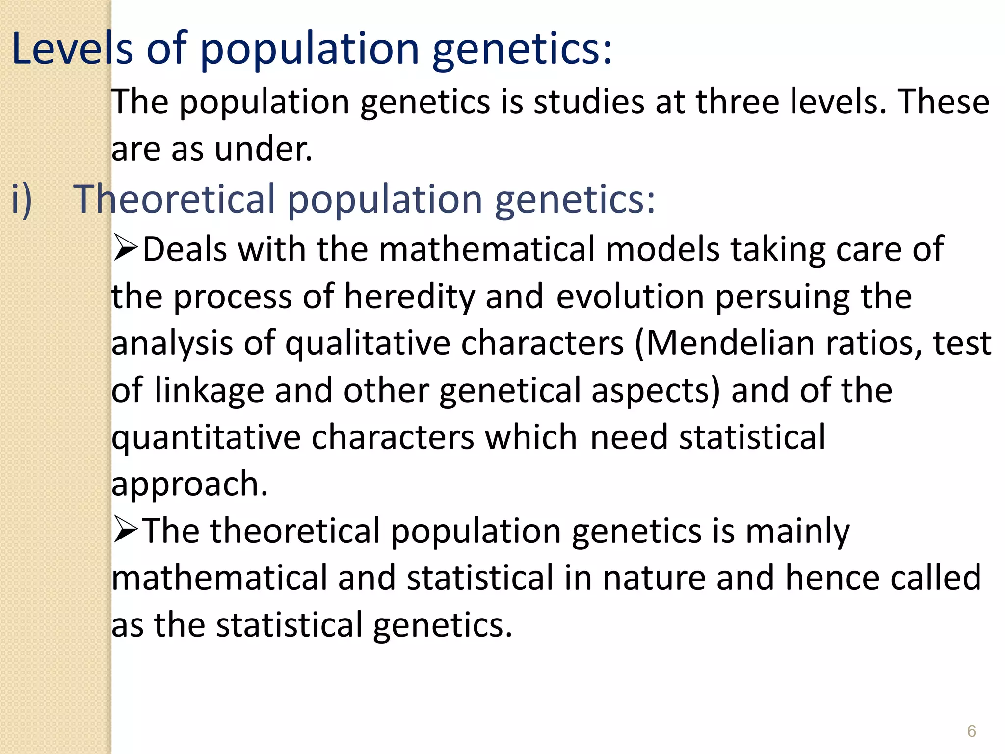 Why need to study population genetics & applications of population ...