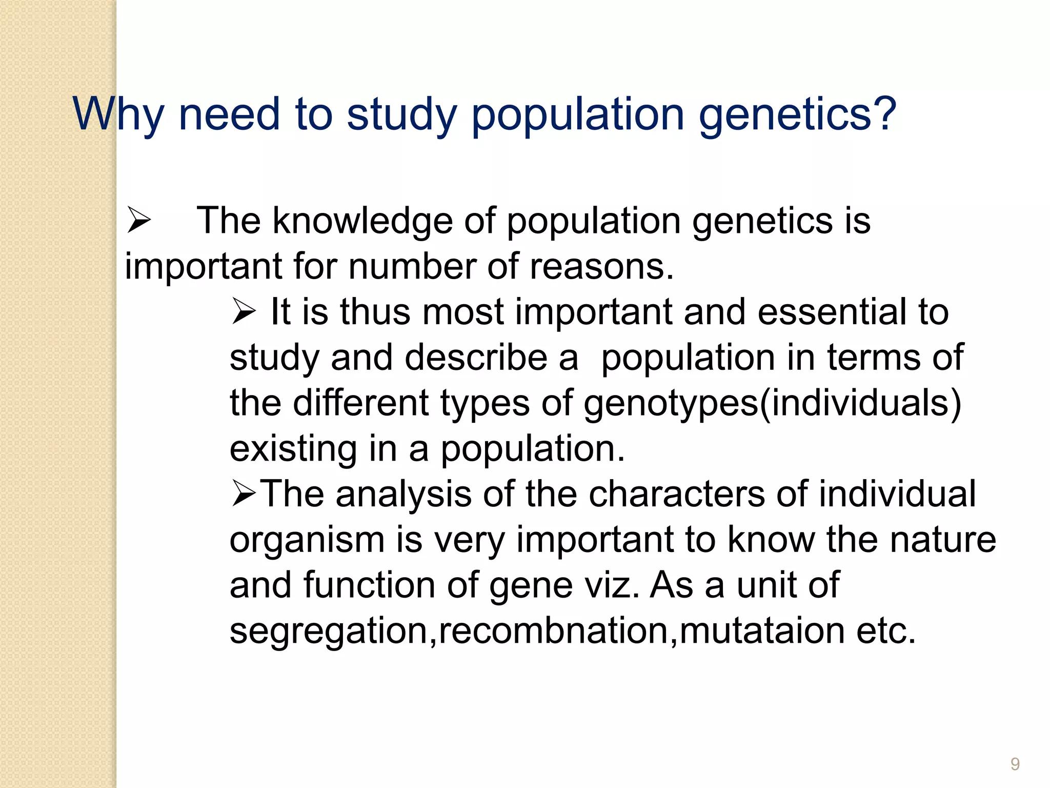 Why need to study population genetics & applications of population ...