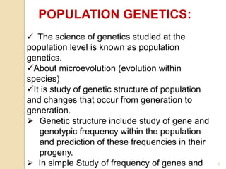 Why need to study population genetics & applications of population ...