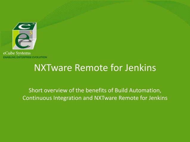 Why NXTware Remote for Jenkins | PPT
