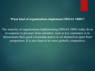 Why OHSAS18001 | PPTX