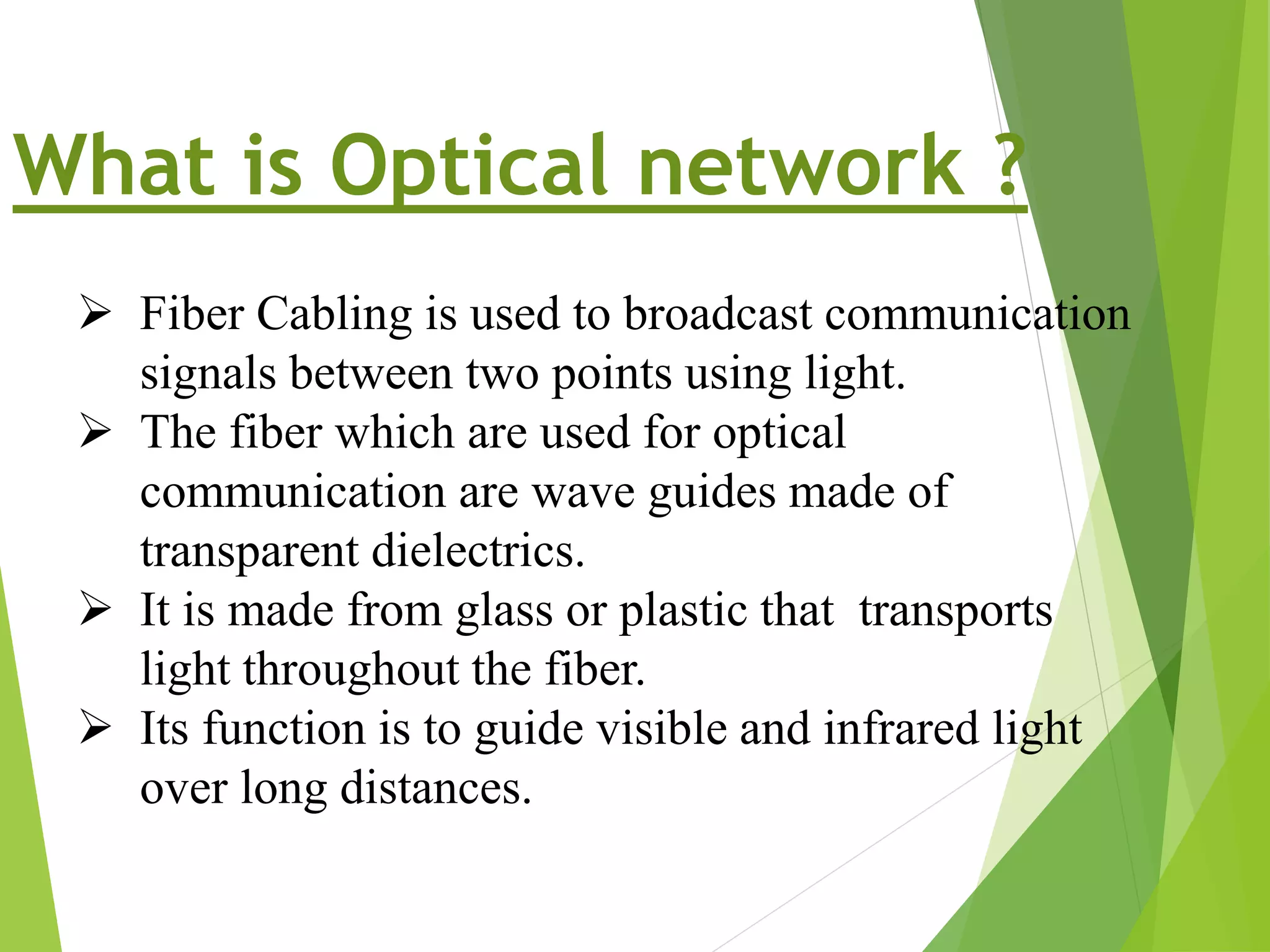 Why optical networks ? | PPTX