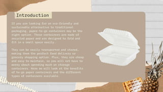 Why Paper To Go Containers Are The Way To Go? | PPTX