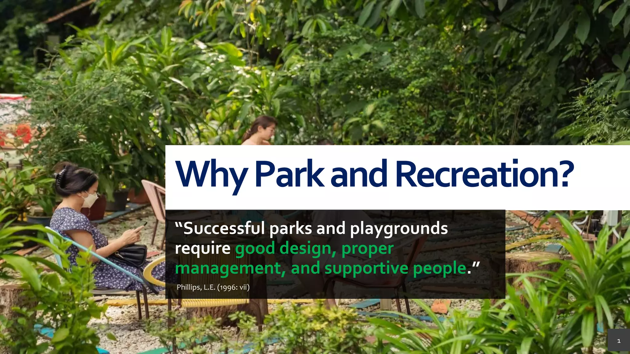 Why Park and Recreation.pptx