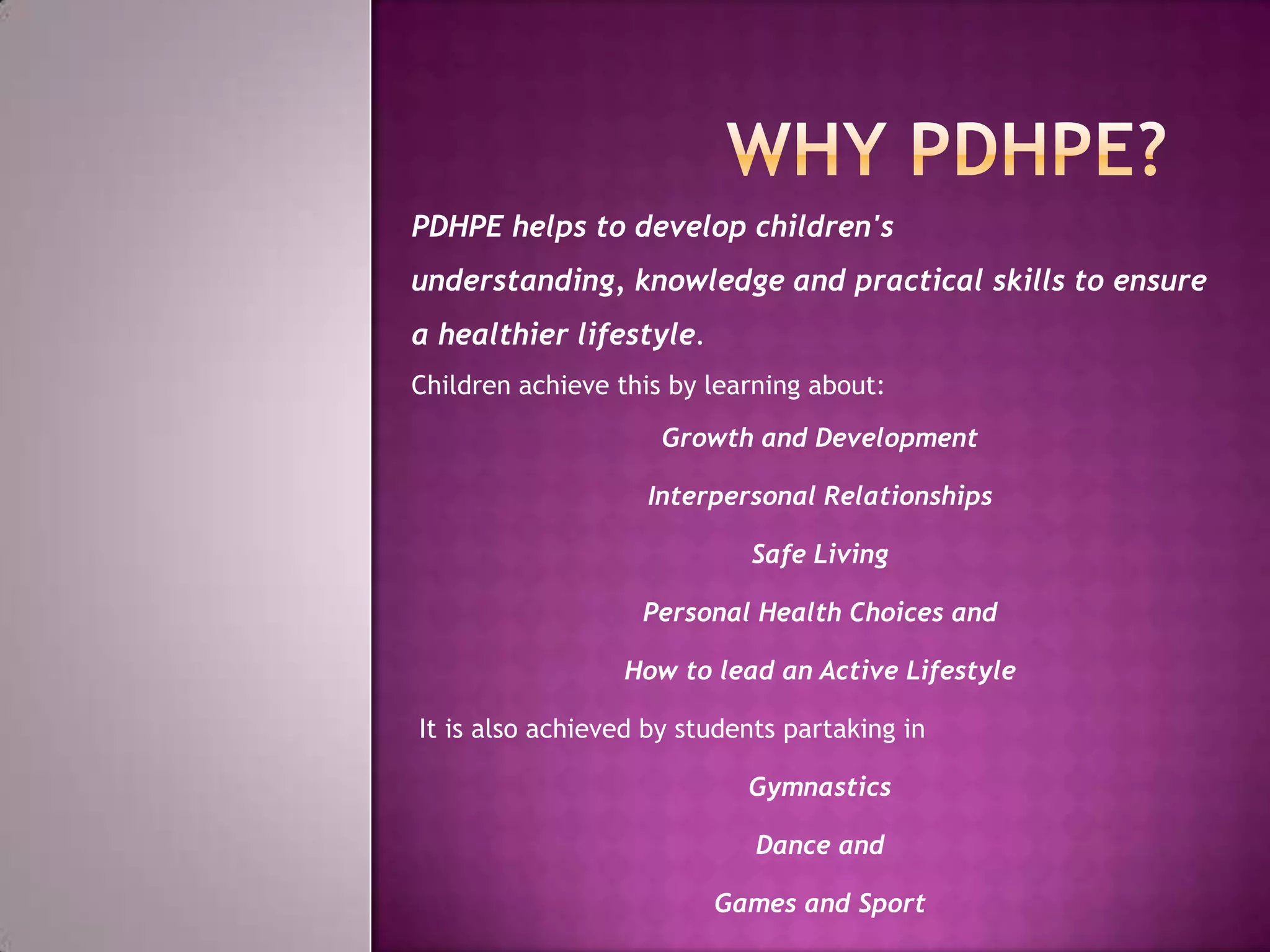 Why pdhpe | PPT