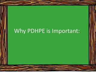 Why pdhpe is important | PPTX