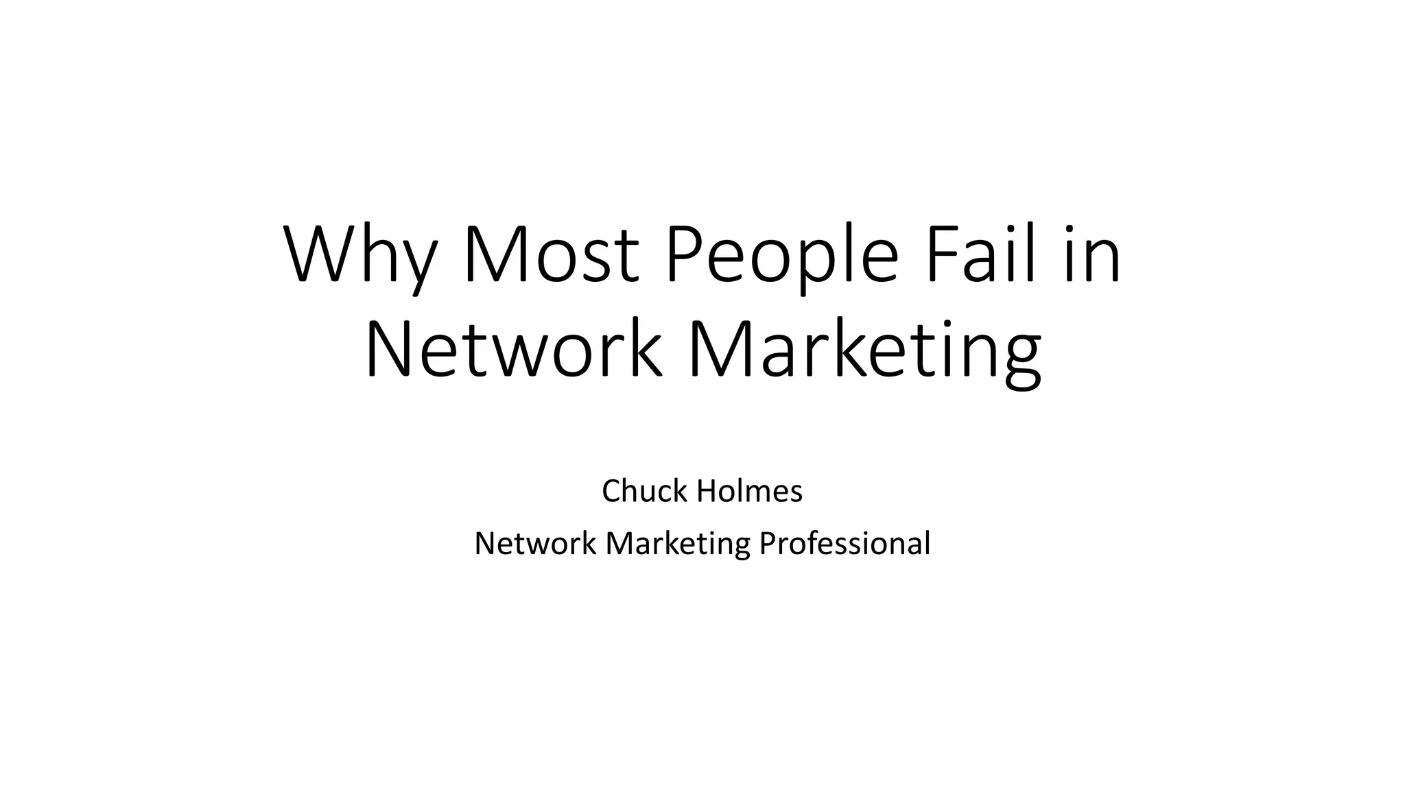 3 Reasons Why People Fail in Network Marketing | PPTX