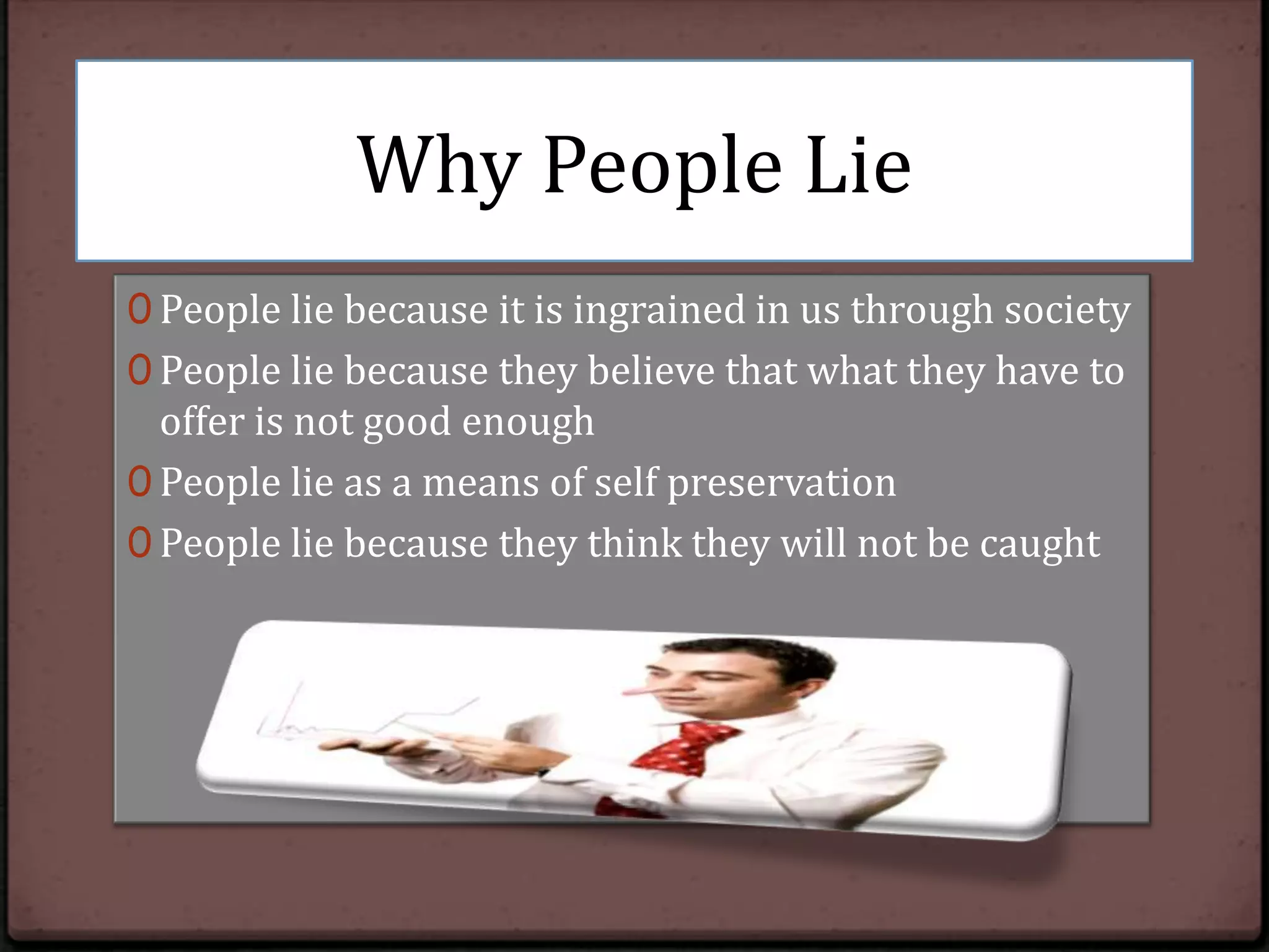 Why people lie | PPTX