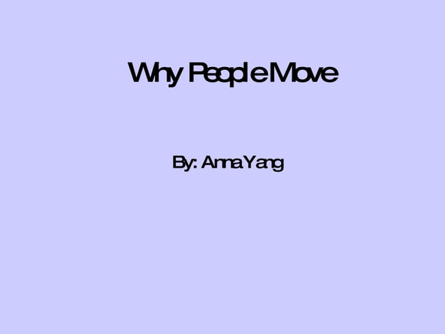Why People Move | PPT