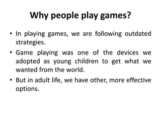 Why people play games? | PPTX