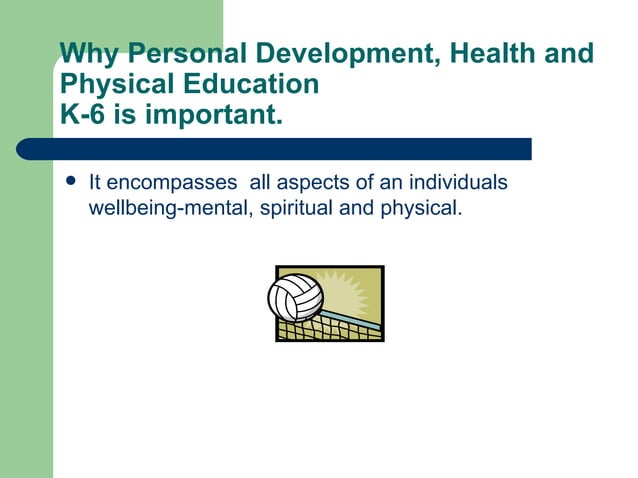 Why personal development, health and physical education | PPT