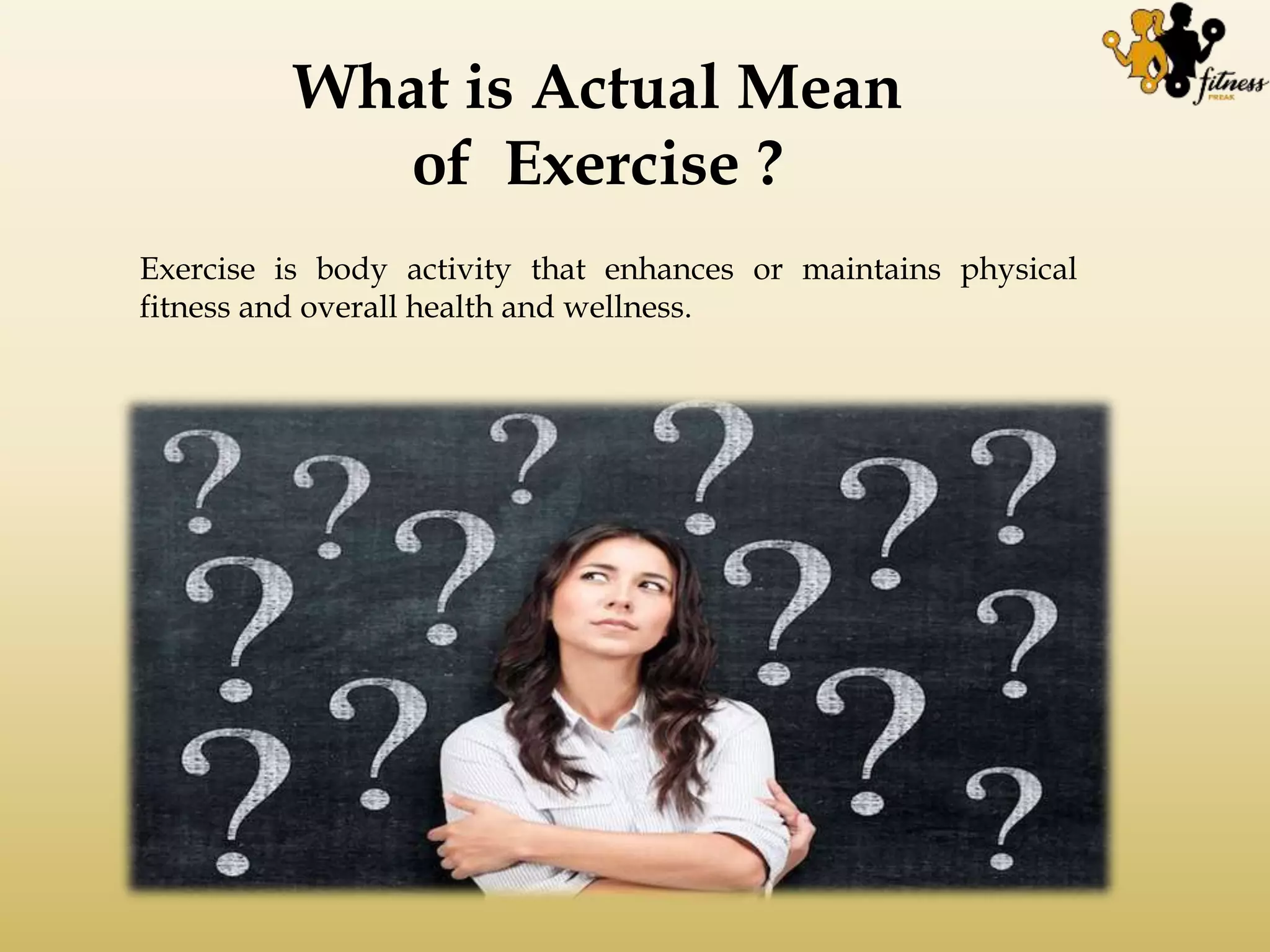 Importance of Exercise in Daily Life - Watch this PPT | PPTX