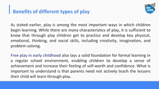 Why Play During Early Childhood Development Is Important | PPTX