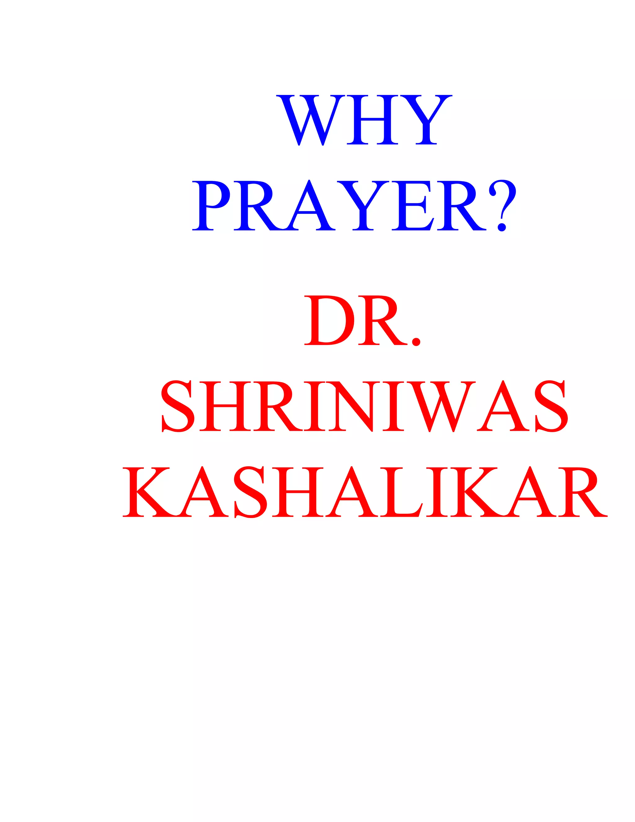 Why Prayer Dr. Shriniwas Kashalikar | DOC