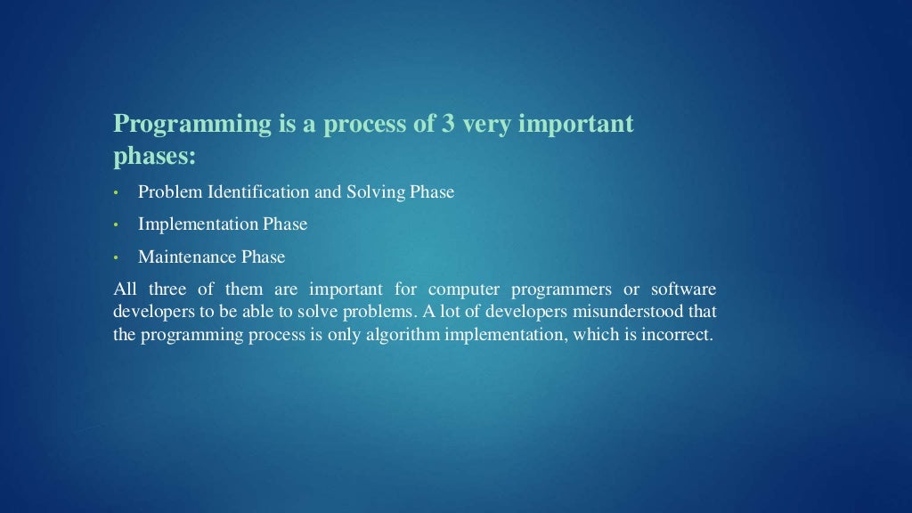 Why programming is important Why programming is important