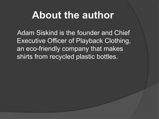 Why recycle by adam siskind | PPTX