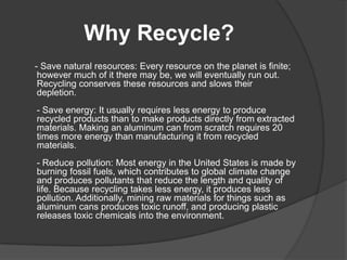 Why recycle by adam siskind | PPTX