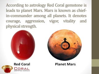 Why red coral gemstone is called gemstone of planet mars | PPTX