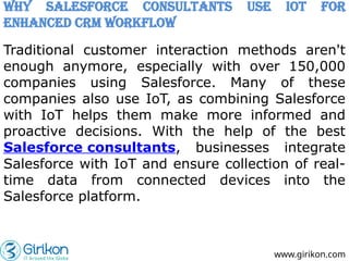 Why Salesforce Consultants Use IoT for Enhanced CRM Workflow | PPTX