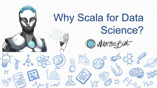 Why scala for data science | PPT