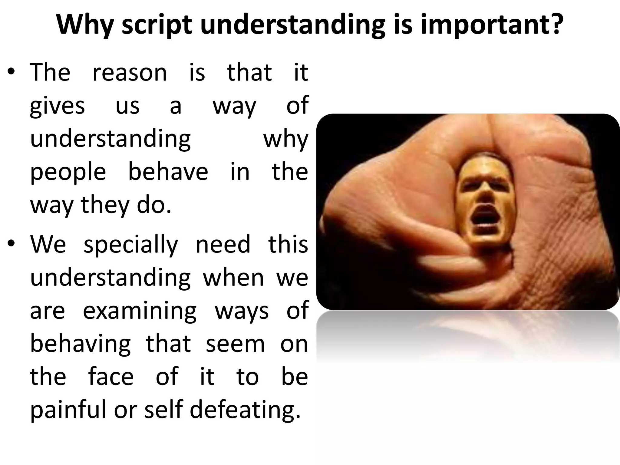Why script understanding is important | PPTX | Science