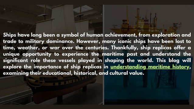 Why Ship Replicas Are Essential for Understanding Maritime History | PPT