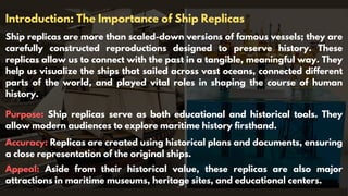 Why Ship Replicas Are Essential for Understanding Maritime History | PDF