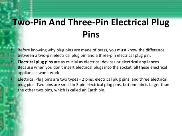 Some reasons to use brass for plug pins | PPTX