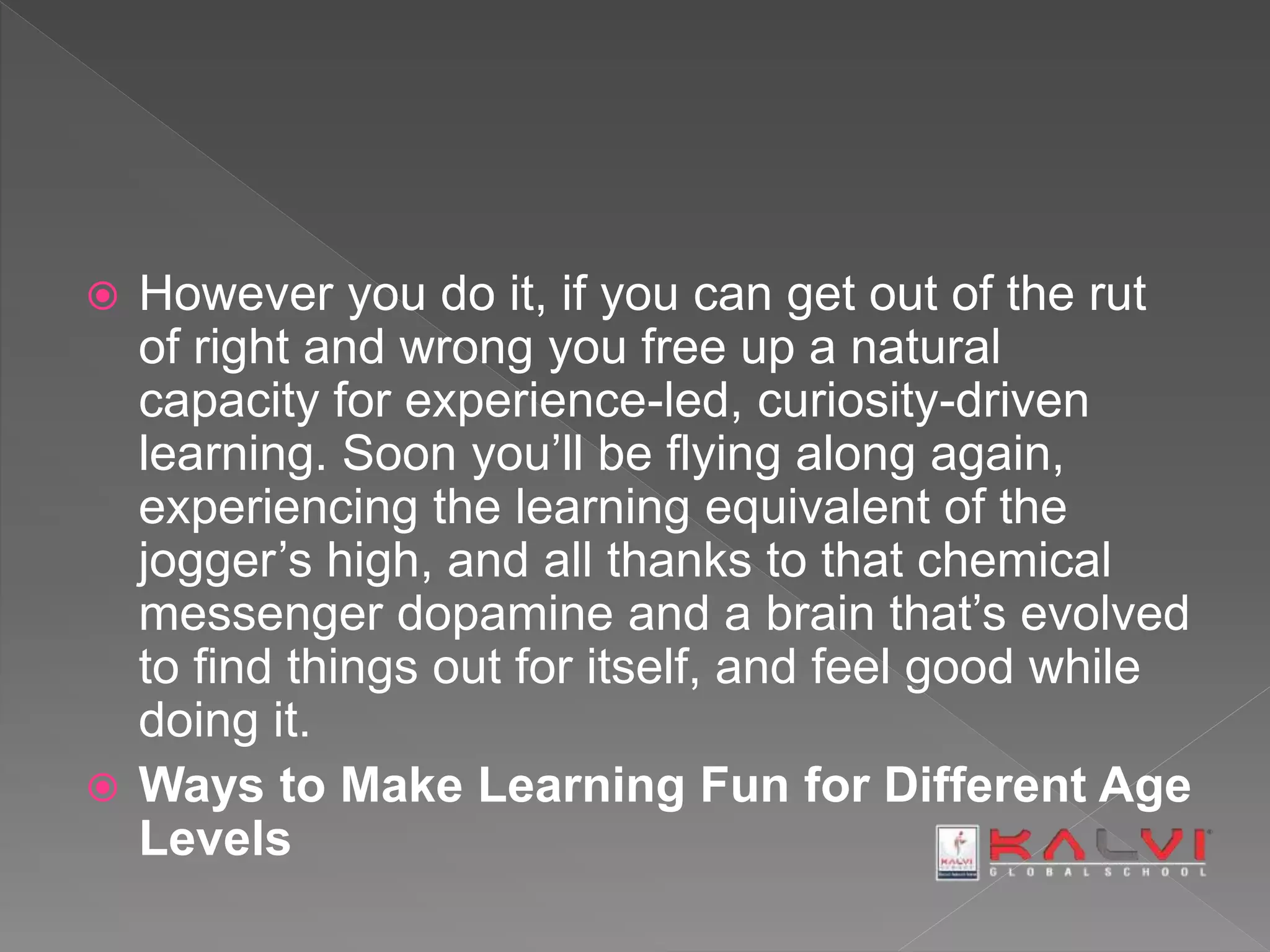 Why should learning is fun | PPT