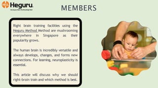WHY SHOULD WE RIGHT-BRAIN TRAIN AND WHICH METHOD IS BEST.pptx
