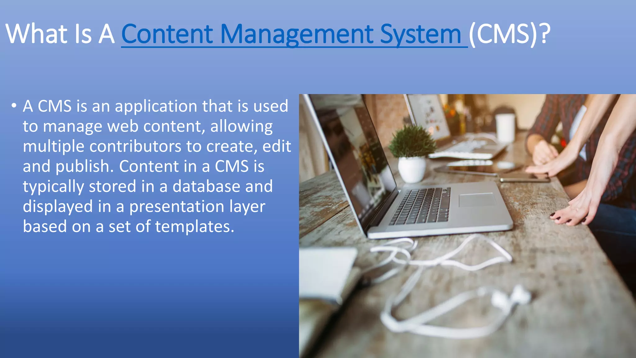 Why should we use content management system | PPT