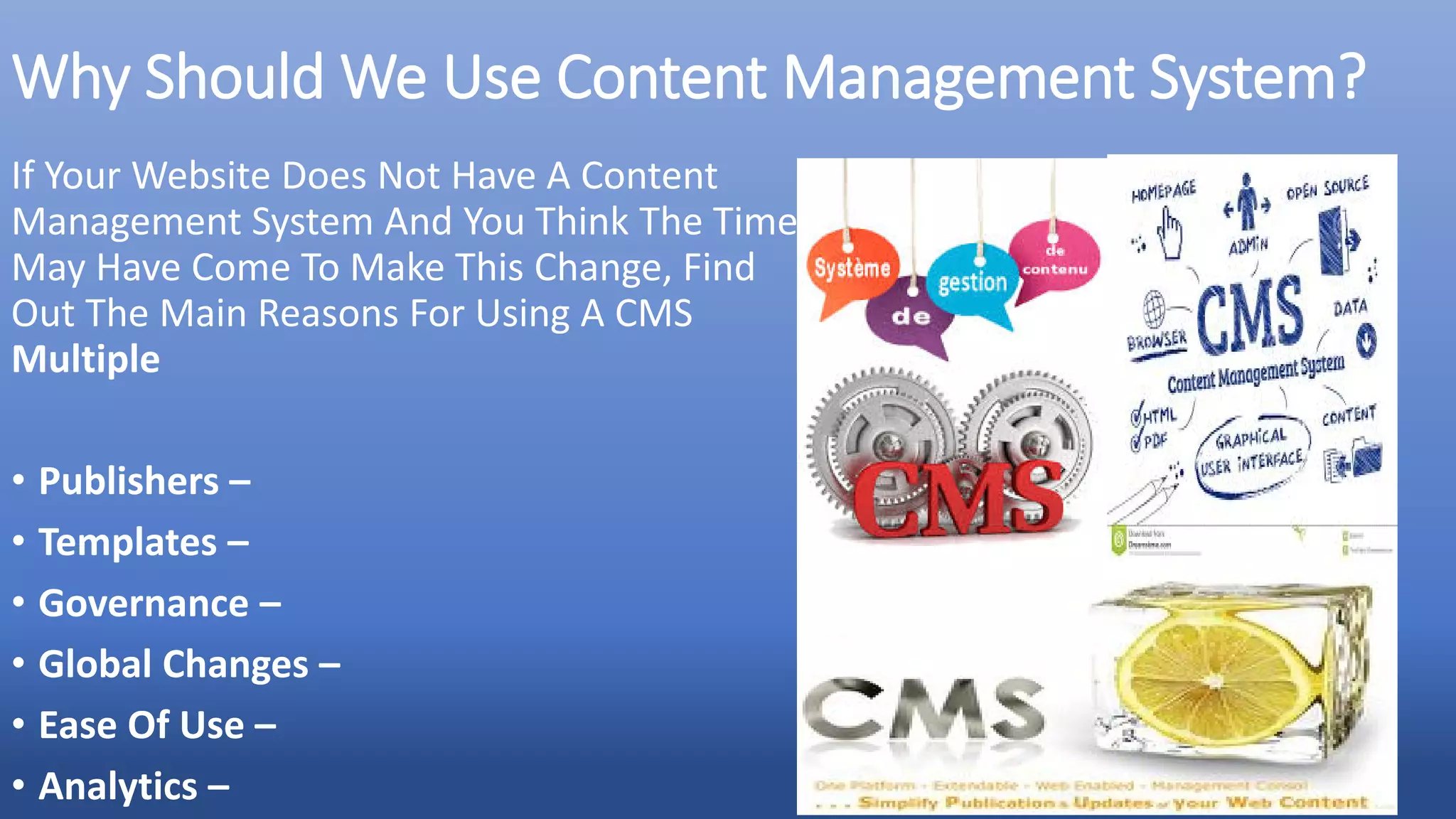 Why should we use content management system | PPT