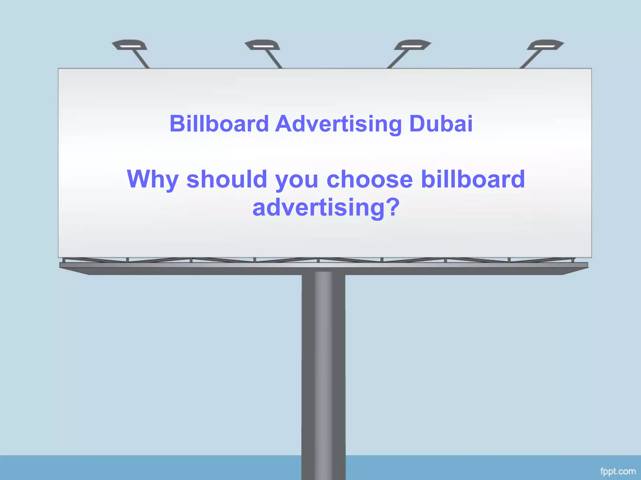 Why To Choose Billboard Advertising? | PPTX