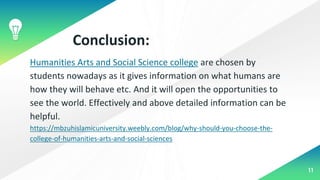 Why Should You Choose the College of Humanities Arts and Social ...