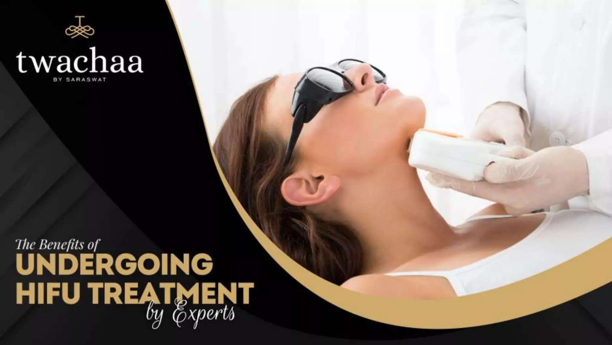 Why should you undergo hifu treatment by experts | PPTX | Cosmetic Medical Services | Medical Health