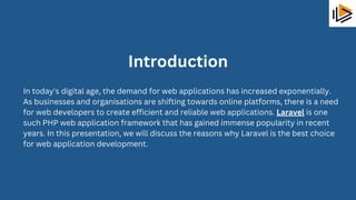 Why Should You Use Laravel for Web Application Development | PPT